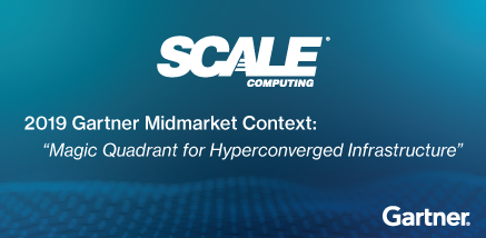 Scale Computing Named a “Notable Vendor” in the Gartner Midmarket HCI Magic Quadrant | CRN