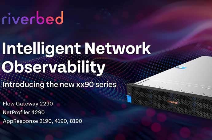 Riverbed Revamps Network Performance Management To Help Enterprises Combat Rampant AI Data Growth